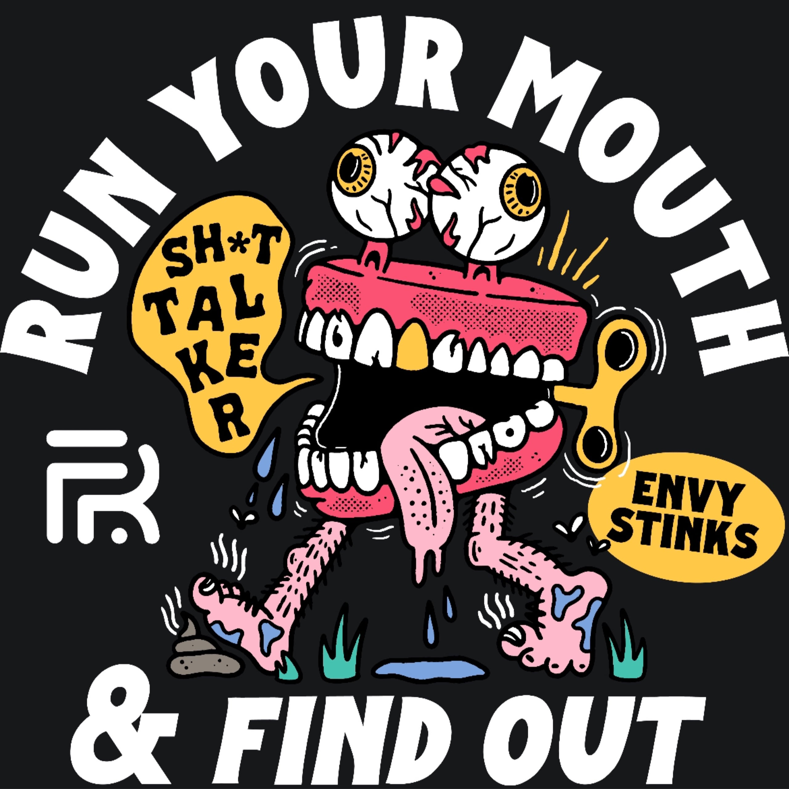 Shit Talker | FLOW N ROLL